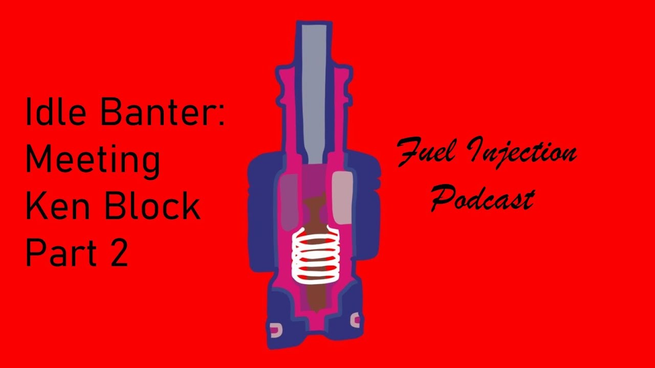 Idle Banter - Jane Fyffe and Doug F Tell Us About Meeting Ken Block ...