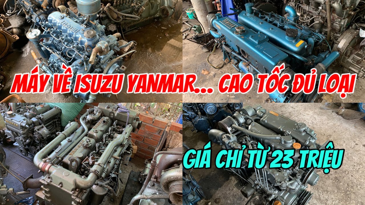 Bán Động Cơ Máy Thuỷ Isuzu C240 Yanmar 6 Cao Tốc 4JH Giá Chỉ Từ 23tr 0923,5555,97 Tâm| Tâm Vlog ...