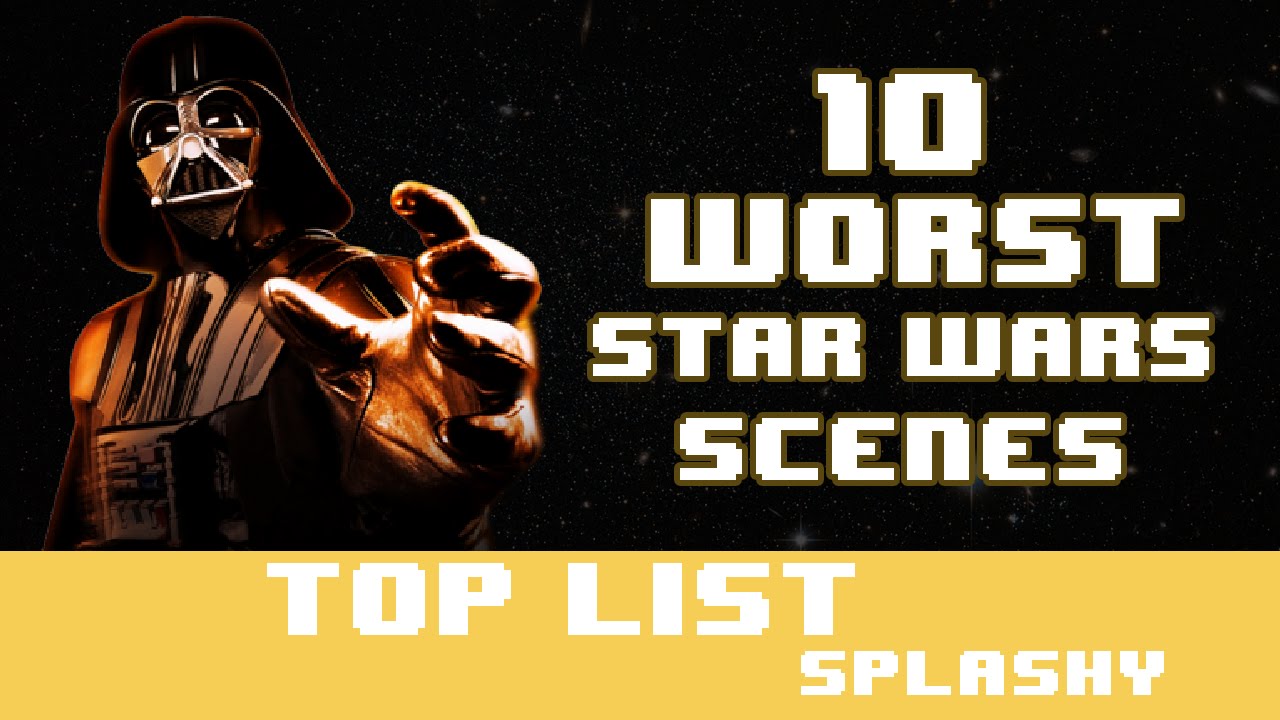 10 Worst Star Wars Scenes - YouTube