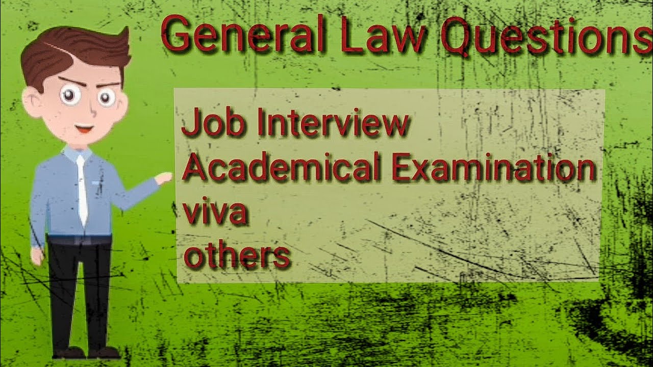 General Law questions for job interview,viva /( Part -1)/common Law ...