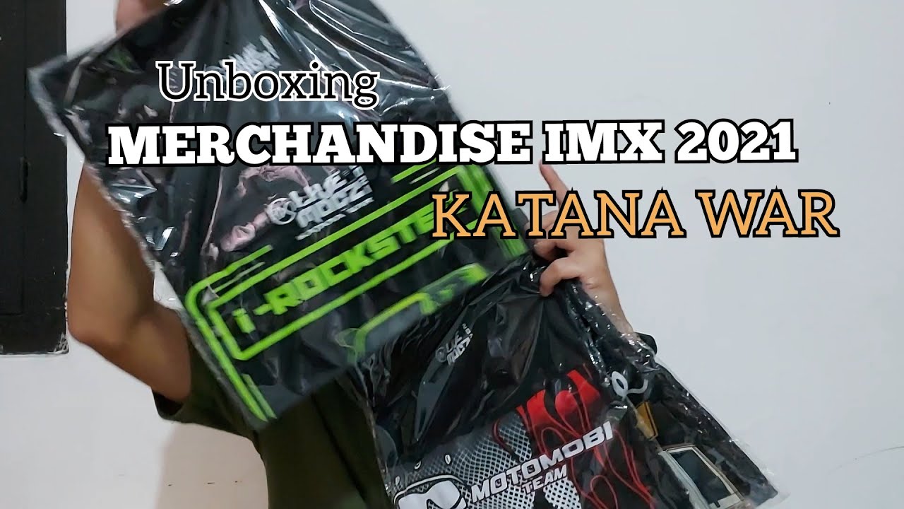 BUKA PAKET MERCHANDISE LIVE MOD KATANA WAR IMX 2021 - YouTube