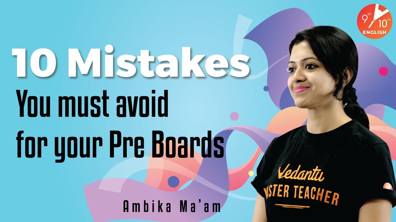 10 Mistakes You Must Avoid For Your Pre Boards Pre Board Exam 2020 10-mistakes-you-must-avoid-for-your-pre-boards-pre-board-exam-2020