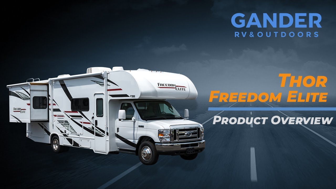 Product Overview Thor Freedom Elite: Gander RV & Outdoors - YouTube