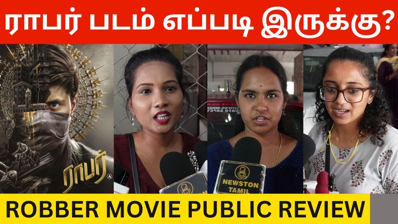 Robber Movie Public Review | Robber Review | Sathya | Daniel Annie Pope ...