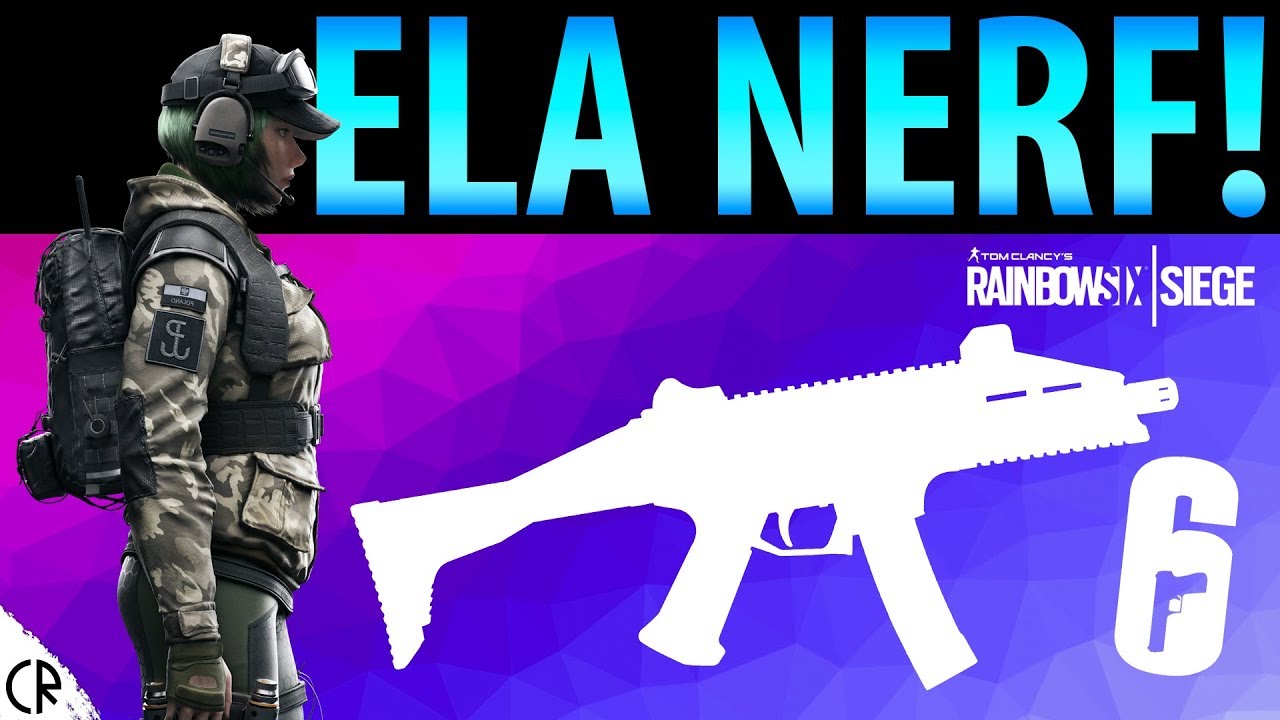 ELA NERF! - Blitz Kapkan Buffs TTS changes - Rainbow Six - YouTube