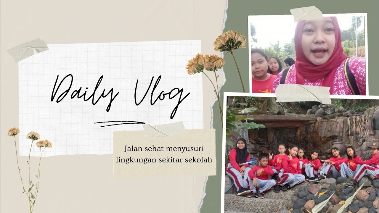 Daily Vlog Kegiatan Sekolah Part3 Youtube