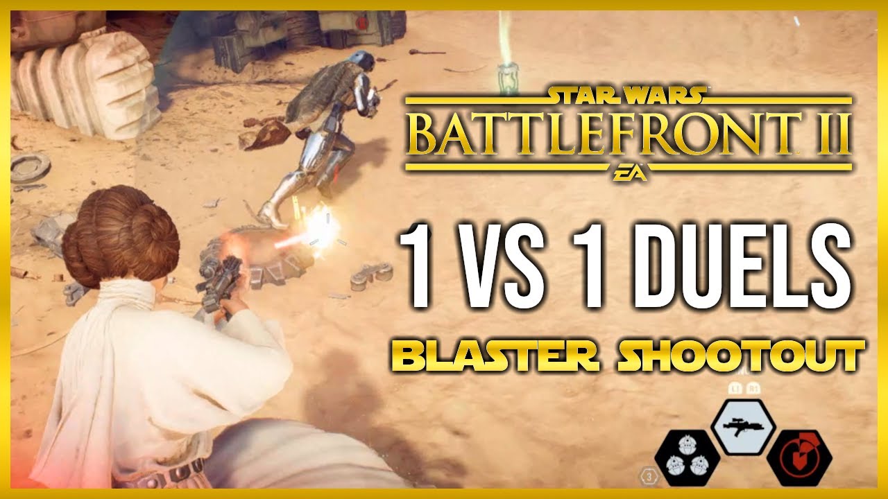 Battlefront 2 Duels With Blasters! 1 vs 1 Blaster Duels Battlefront 2 ...