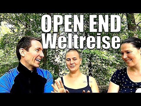 Weltreise Open End? Hanna vom YT Kanal \