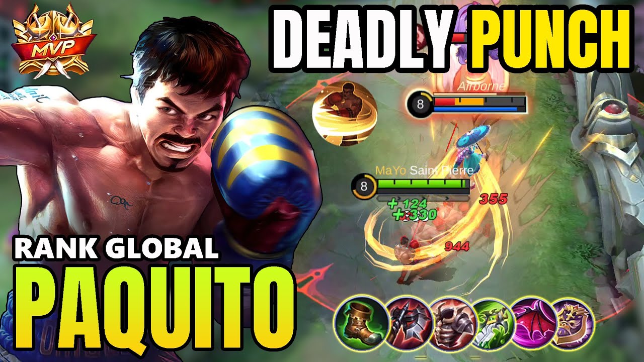 Deadly Punch !! Paquito best build 2021 ~ Paquito Gameplay by Saint ...