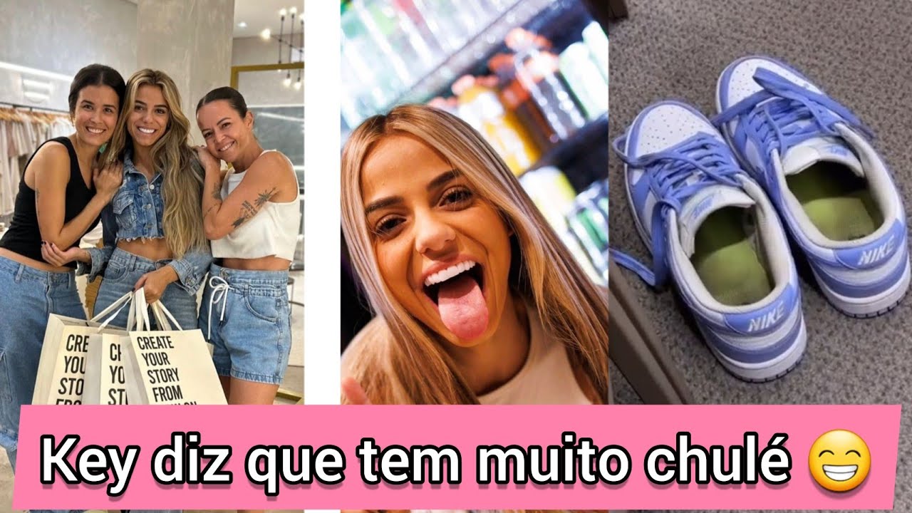 KEY ALVES BBB23 DIZ QUE TEM MUITO CHULÉ,O DIA DA KEY ALVES,KEY DIZ QUE ...