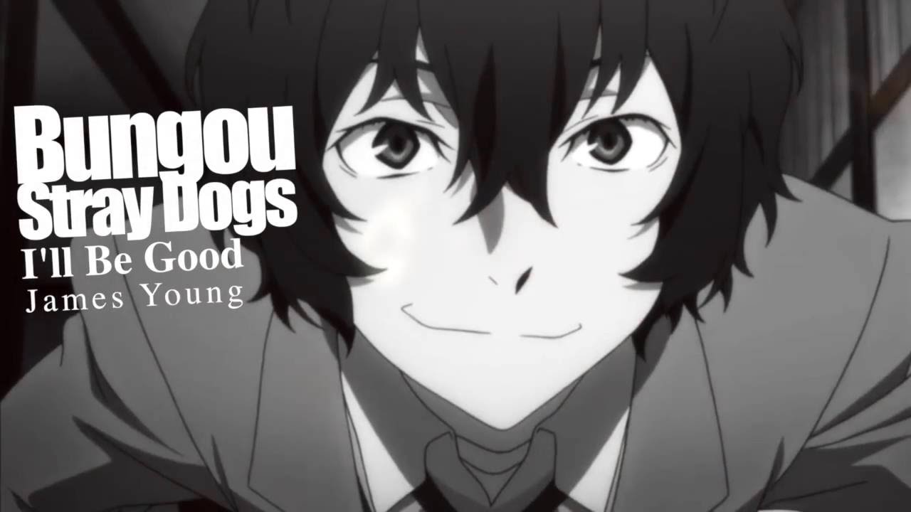 ‎I'll Be Good ‎/ Dazai - YouTube