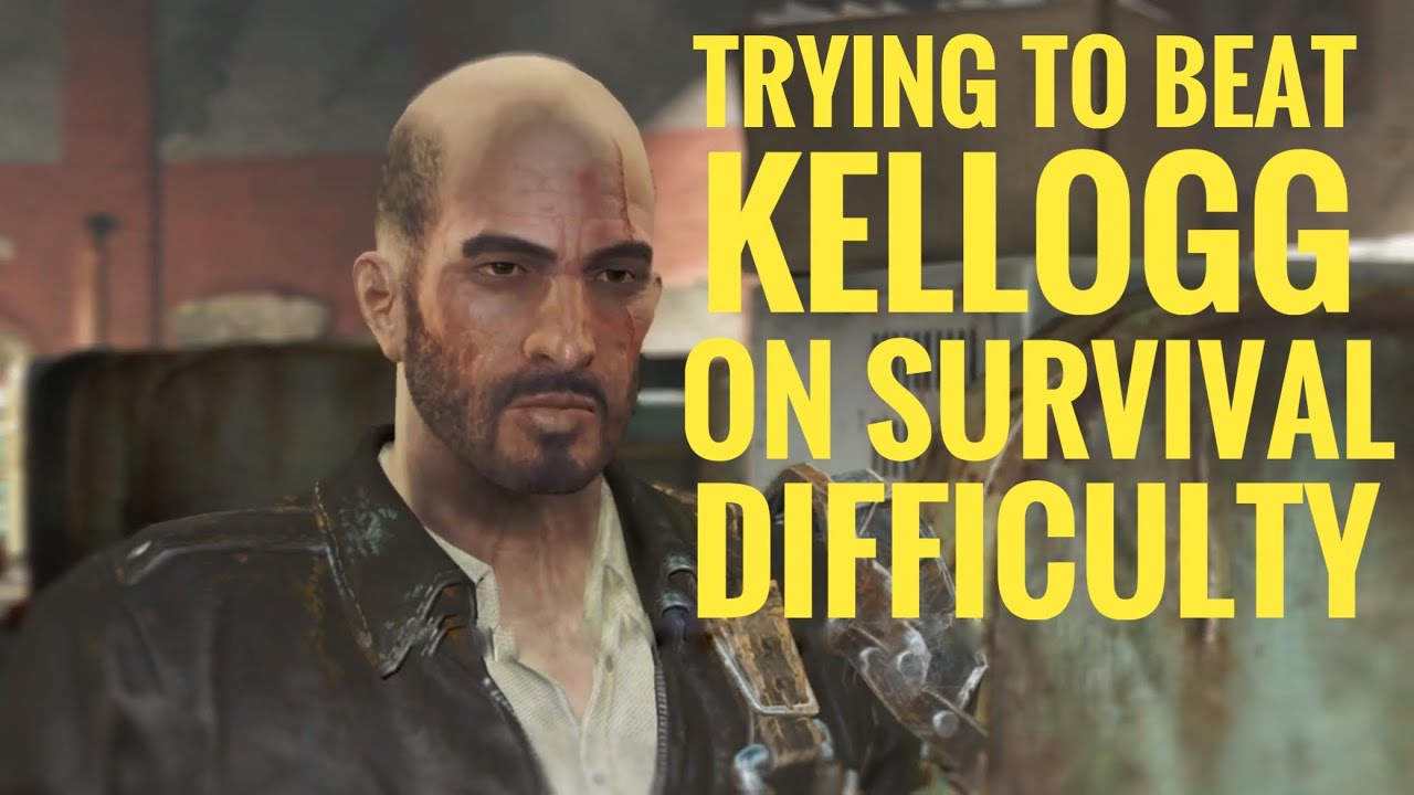 Trying To Beat Kellogg Survival Difficulty Fallout 4 - YouTube