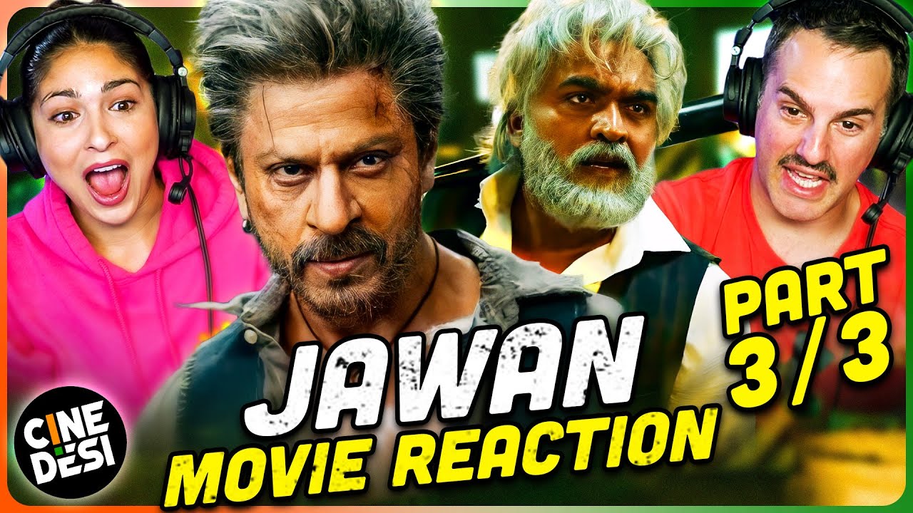 JAWAN Movie Reaction Part 3/3! | Shah Rukh Khan | Nayanthara | Vijay ...