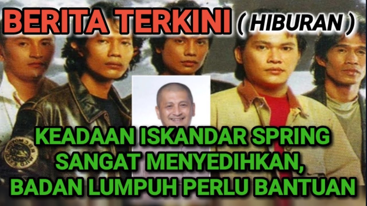 MENYEDIHKAN😢‼️ RUPANYA ISKANDAR SPRING MENDERITA SAAT INI‼️#spring # ...