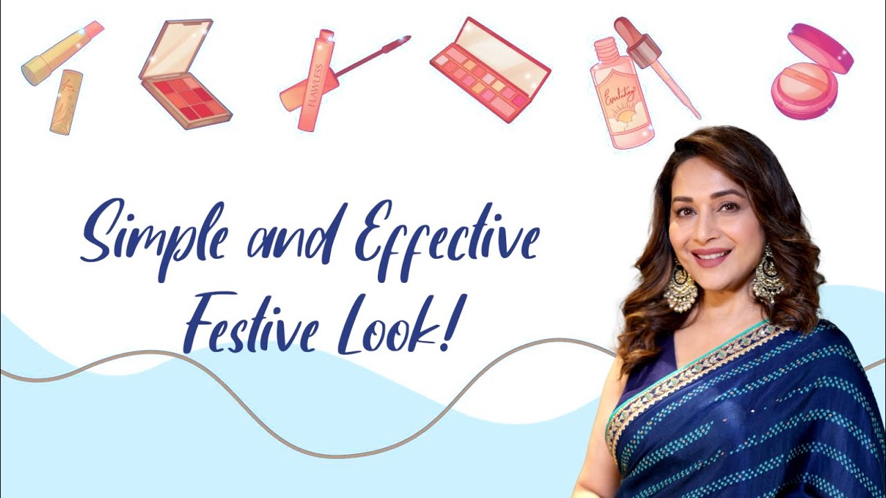 Simple And Effective Festive Make Up Tutorial | Madhuri Dixit Nene ...