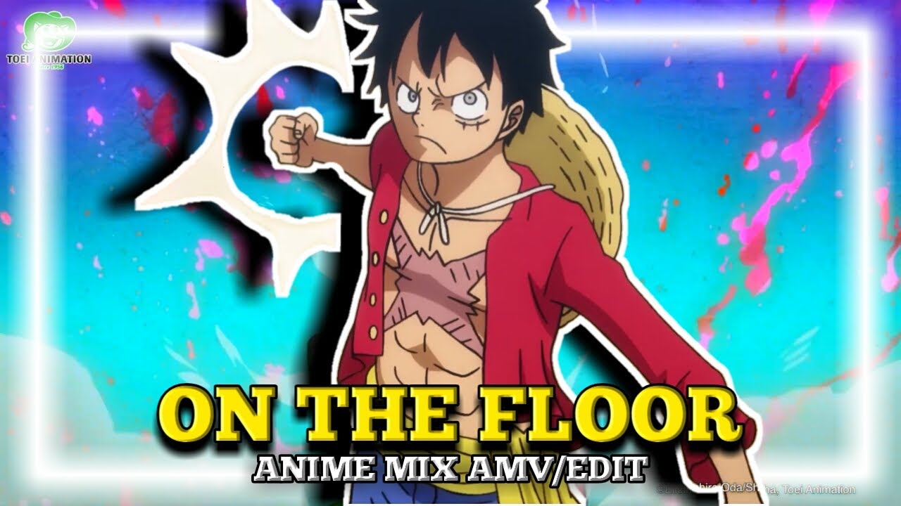 On the floor | Anime Mix | FLOW EDIT - [AMV/Edit] - YouTube