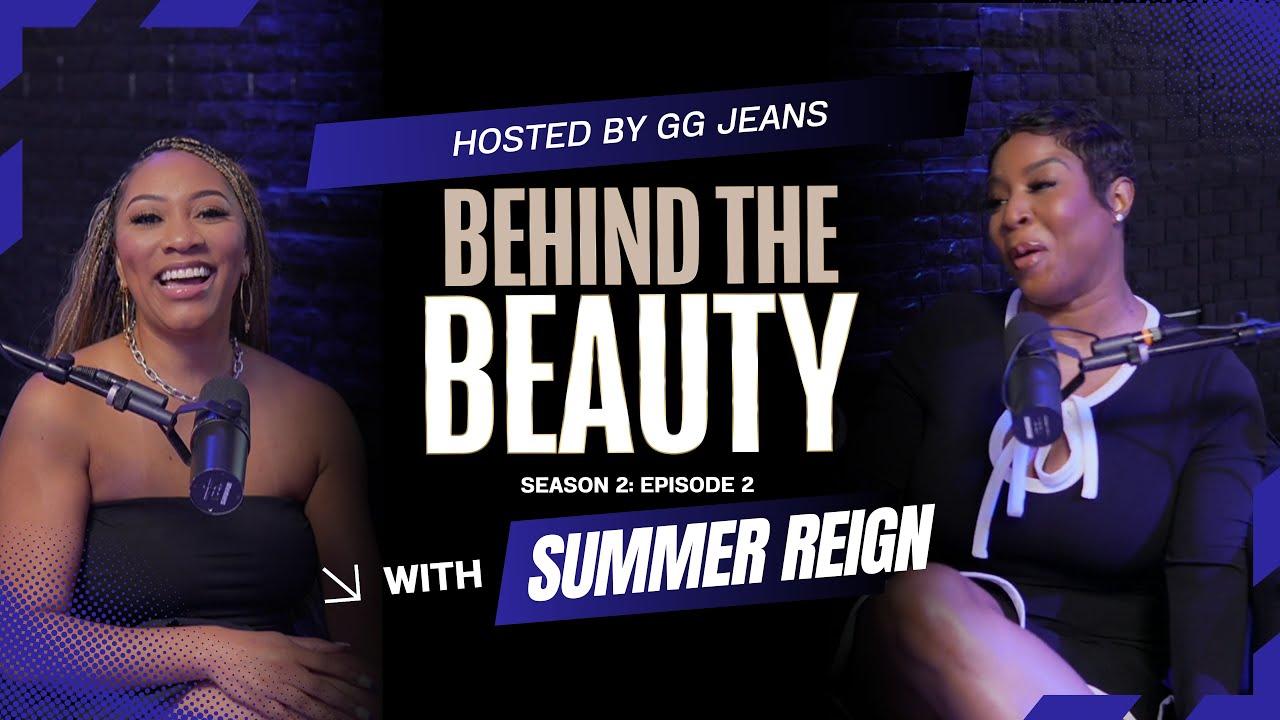 Behind The Beauty - Season 2 - Episode 2 - Summer Reign - YouTube
