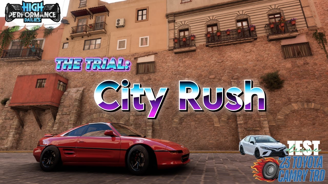 The Trial: "City Rush" - High Performance Dailies - Forza Horizon 5 ...