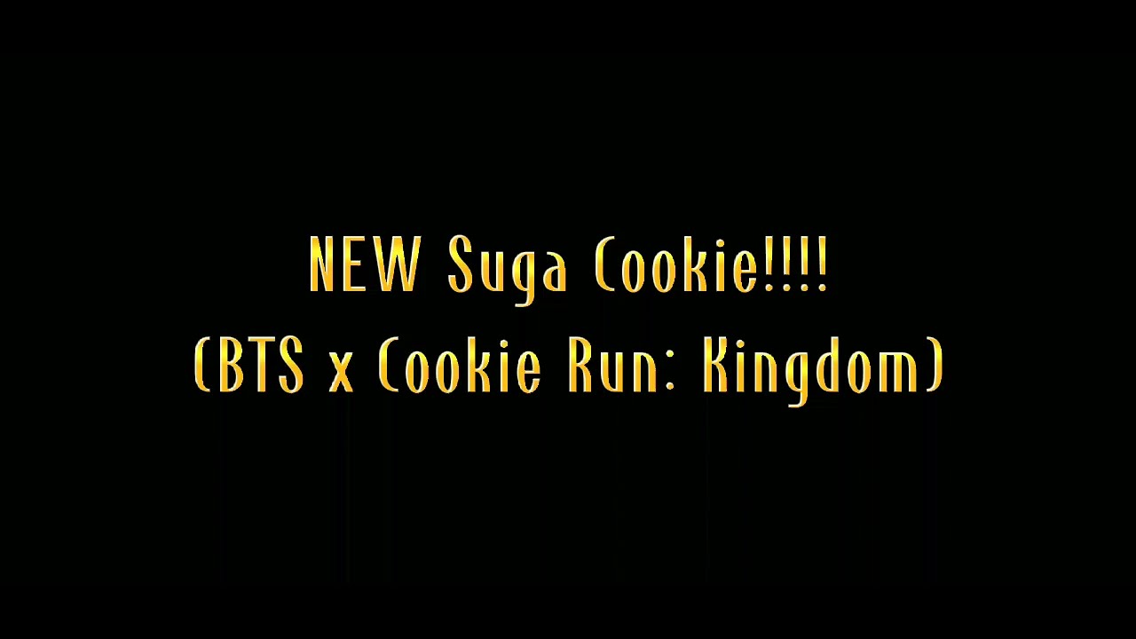 NEW Suga Cookie!!!!!! (BTS x Cookie Run: Kingdom) Day 3 - YouTube