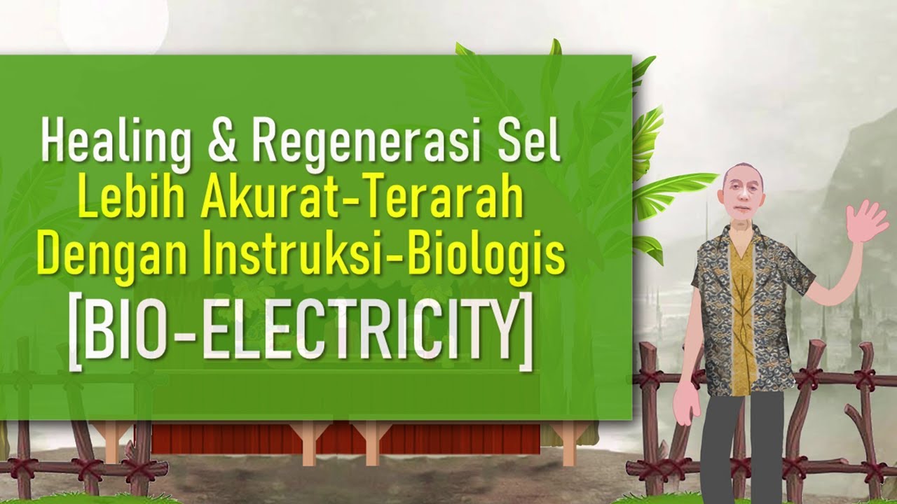 Healing & Regenerasi Sel Lebih Akurat Terarah Dengan Bio-Instruction, Bio-Electricity - YouTube