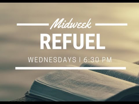 Midweek Refuel September 3, 2020 - YouTube