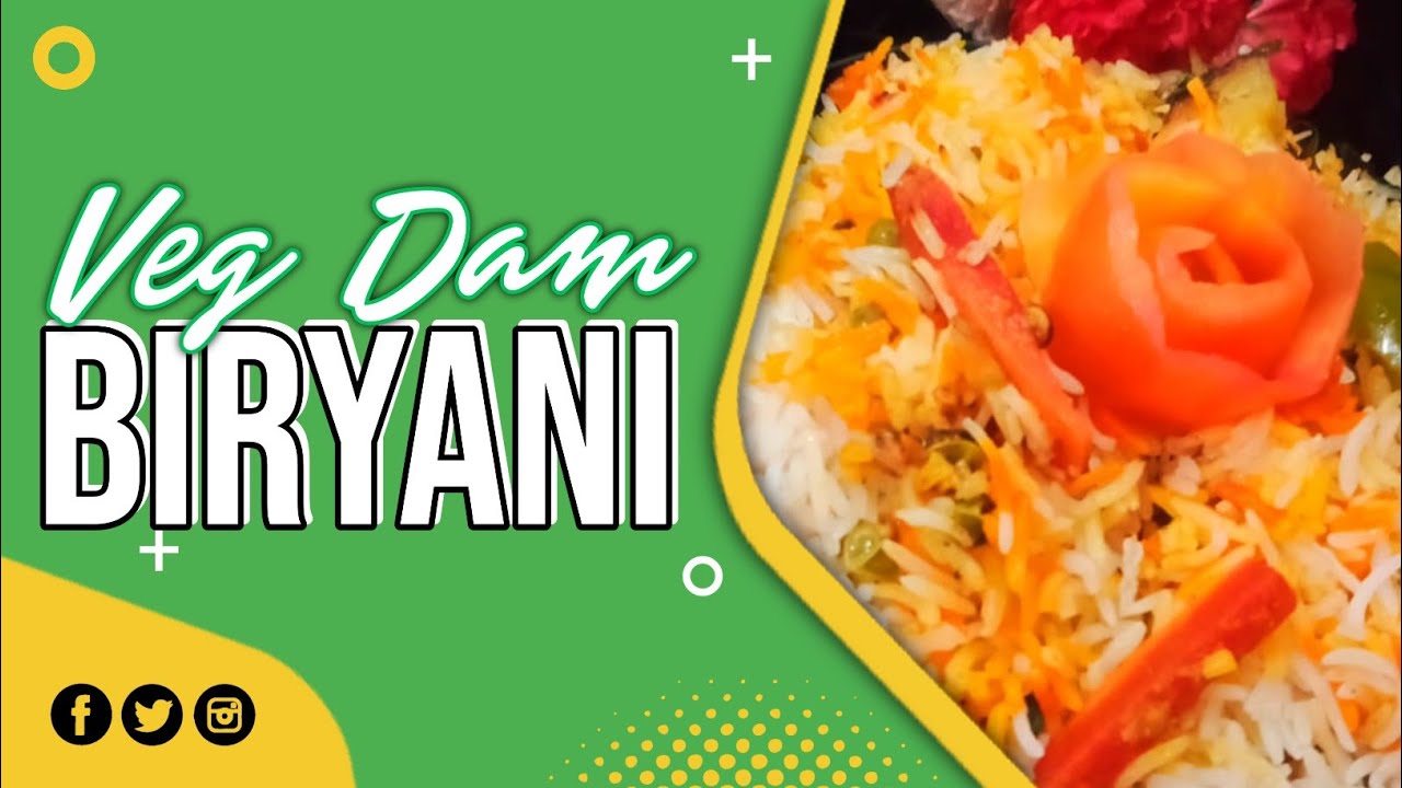 veg dam biryani/mix vegetable biryani/by Afroz kitchen family food ...