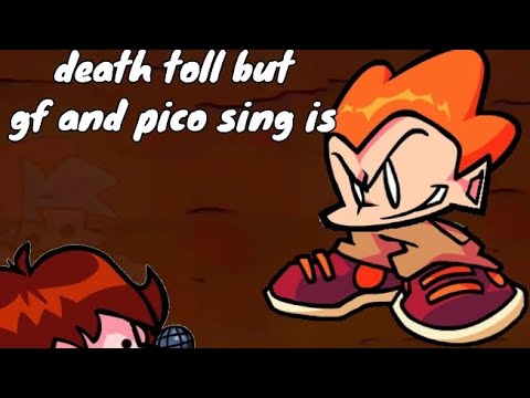 death toll but gf and pico sing it (fnf in vertical - YouTube