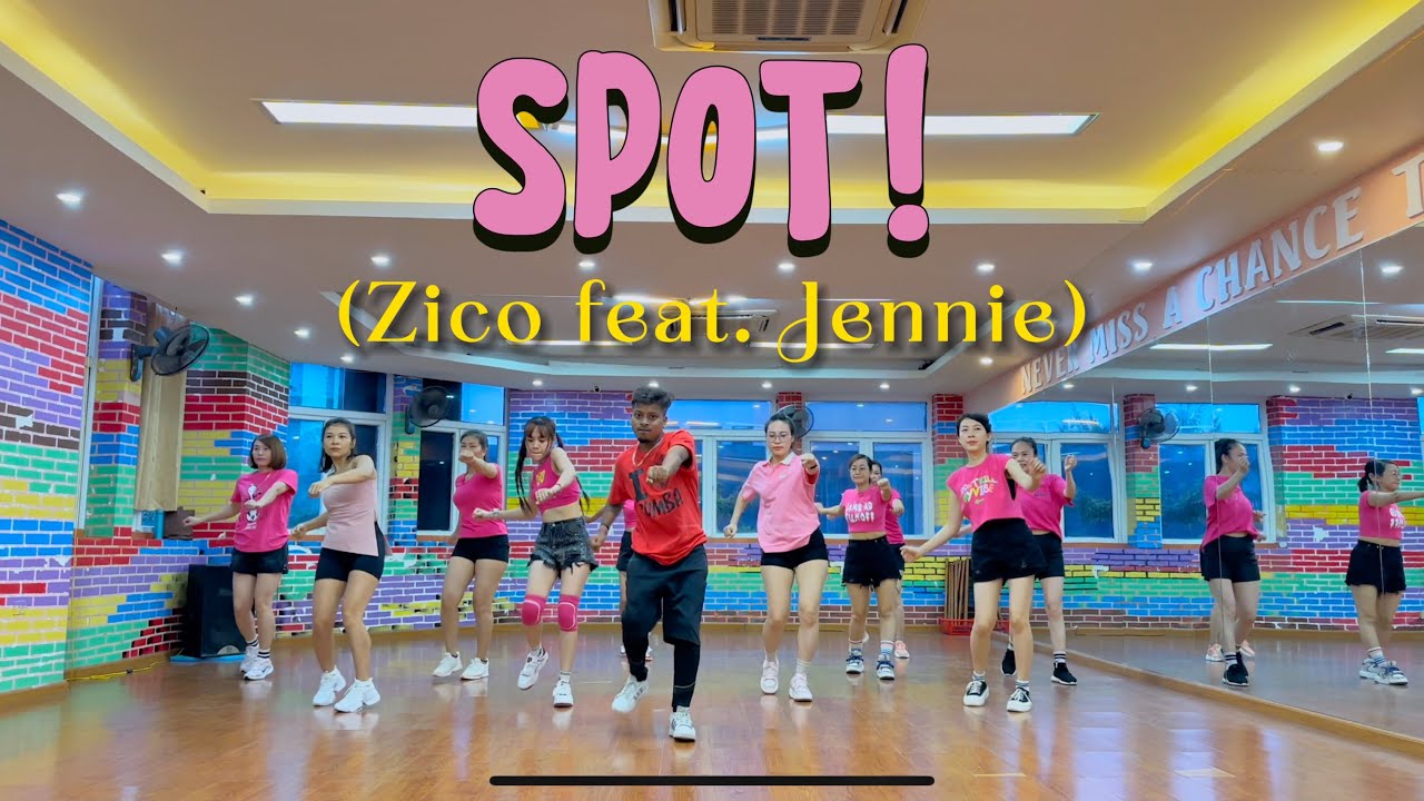 SPOT! - ZICO FEAT JENNIE | ZUMBA | KPOP | DANCE WORKOUT | CHOREO SURAJ ...