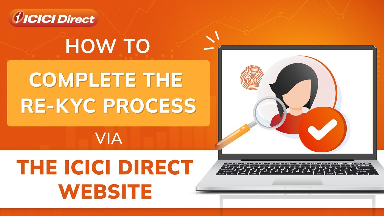 How to Complete the Re-KYC Process on the ICICI Direct Website - YouTube