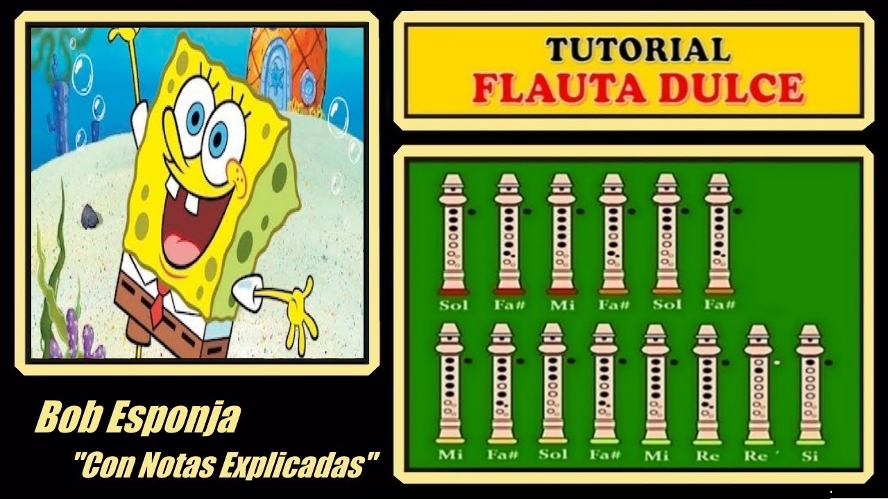Incorporar Por ley Marcado bob esponja notas para flauta más documental ...