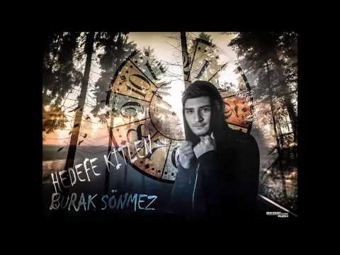 Burak Sönmez - Hedefe Kitlen #Rap #2016