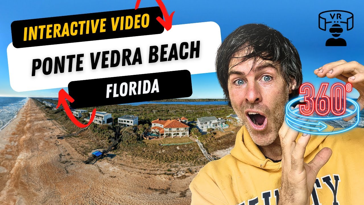 🌐INTERACTIVE Virtual Reality Tour of Ponte Vedra Beach, Florida in ...