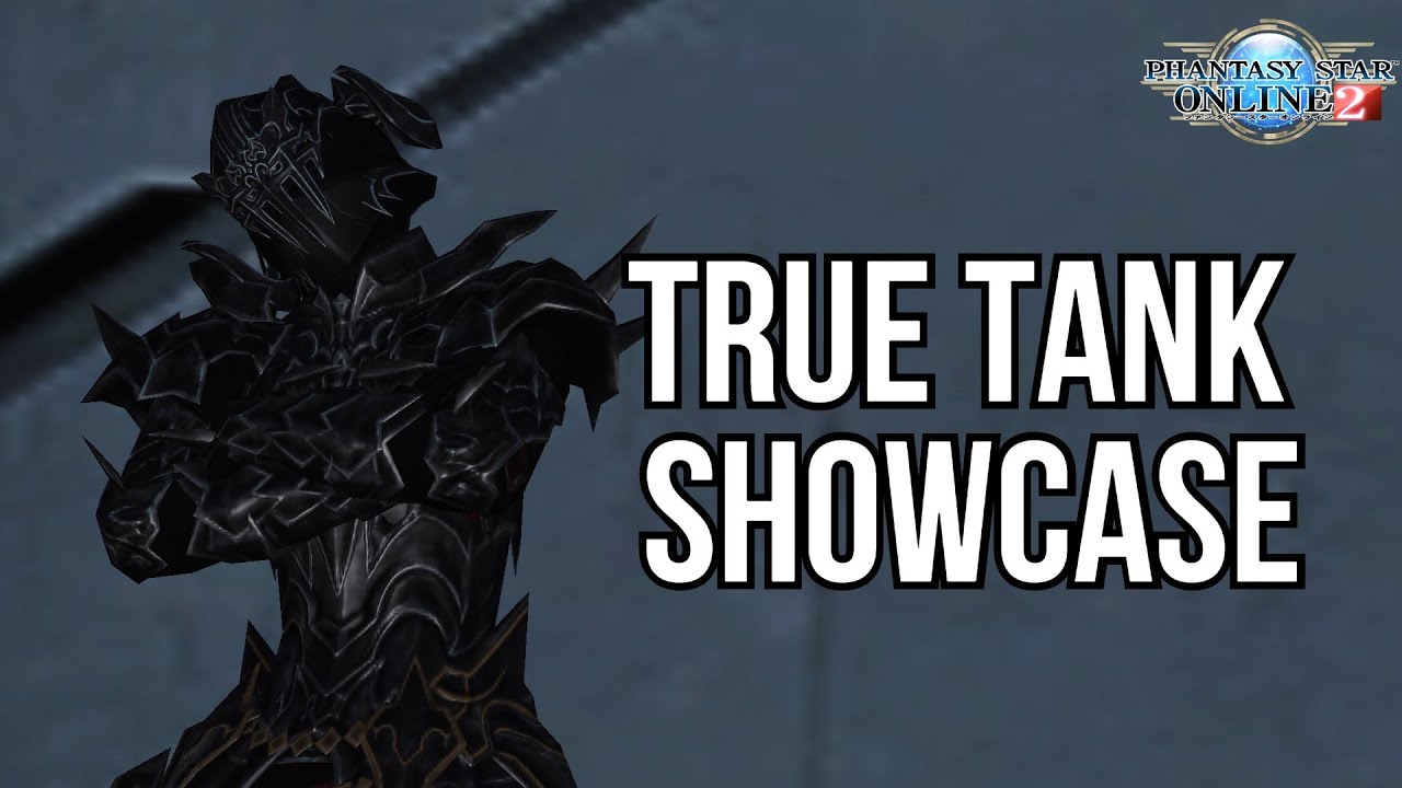 PSO2 - True Tank Showcase (Work in Progress) - YouTube