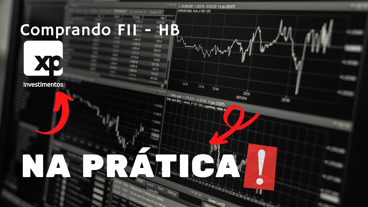 Comprando FII na PRÁTICA na XP INVESTIMENTOS - usando o home broker ...