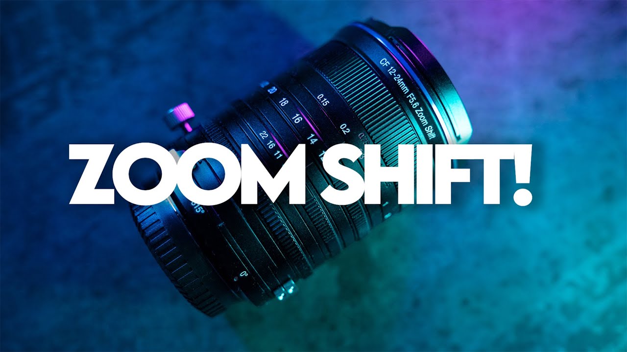 The First ultra wide ZOOM SHIFT lens (Fujfiilm X Mount) | Laowa 12-24mm ...