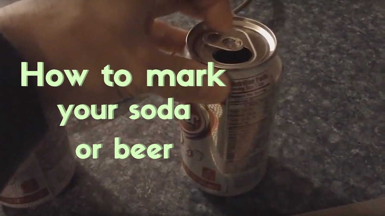 How to mark your soda or beer at a party without pen or marker - YouTube