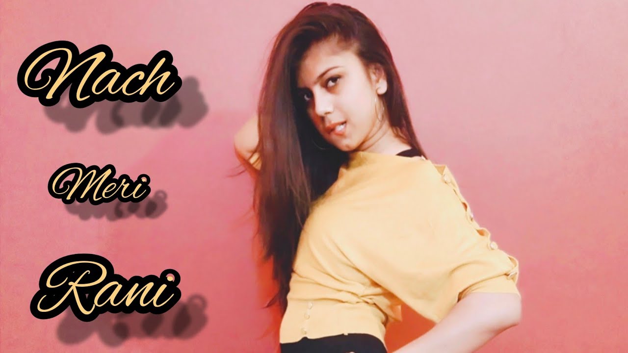 Nach Meri Rani | Nitu verma | Fire beat dance institute - YouTube