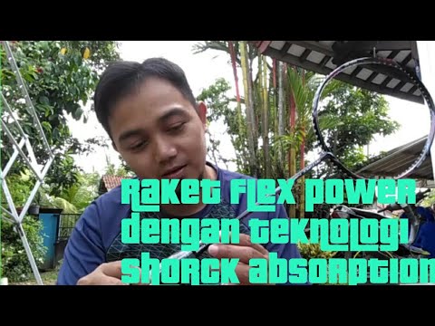 review raket badminton dengan tecnologi shorck absorption raket flex ...