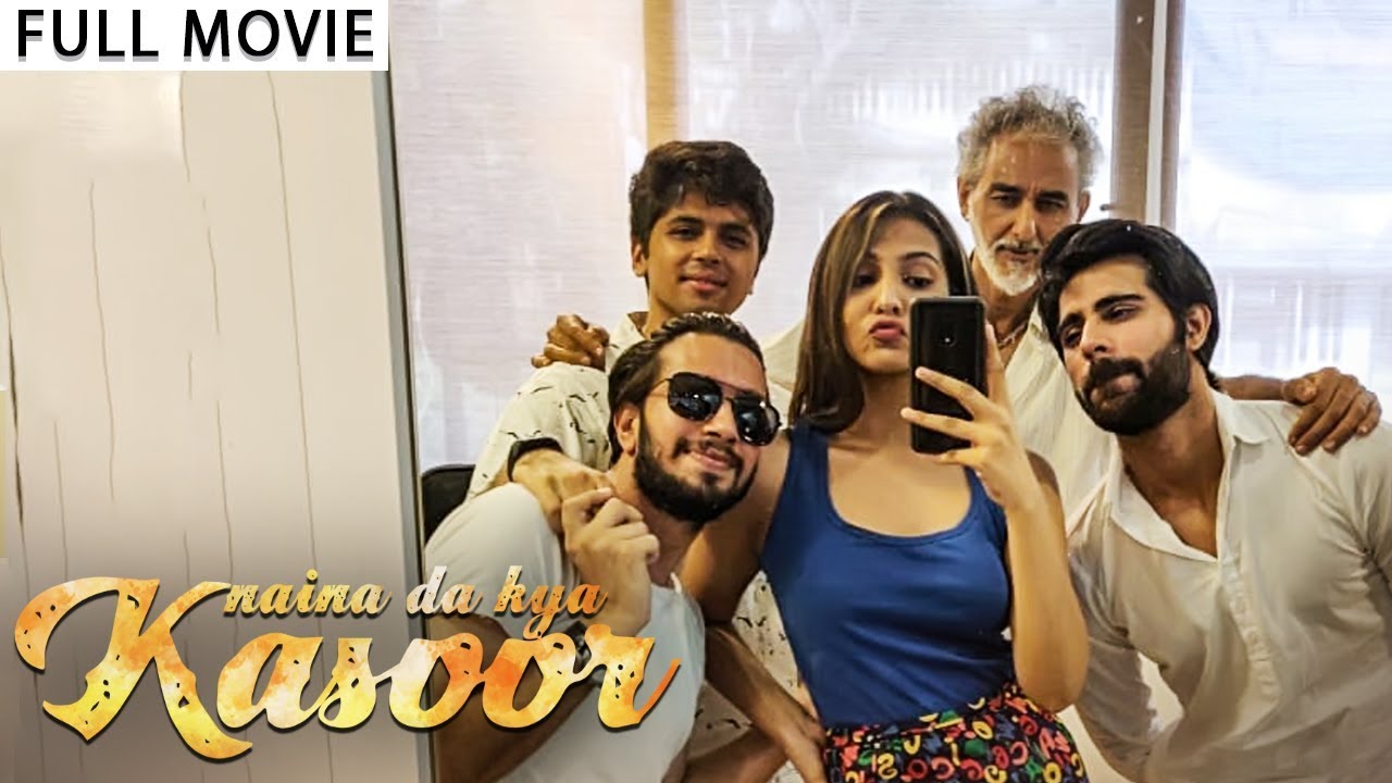 Naina Da Kya Kasoor | Short Film | Naqiyah | Abhay | New Hindi Movie ...