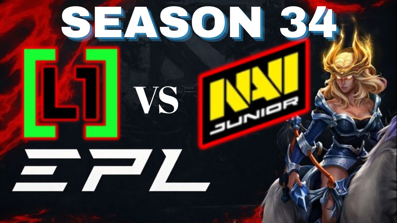 [ENG]🔴LIVE | L1GA vs Navi Junior | EPL Season 34 | Group Stages | BO3 ...