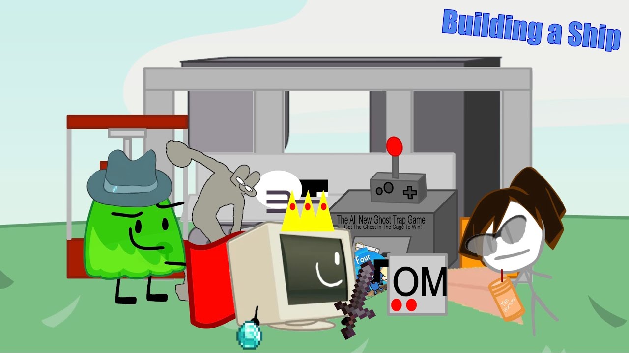 BFB Camp Season 3: The Return of Four: 29B - Building Ships out of ...