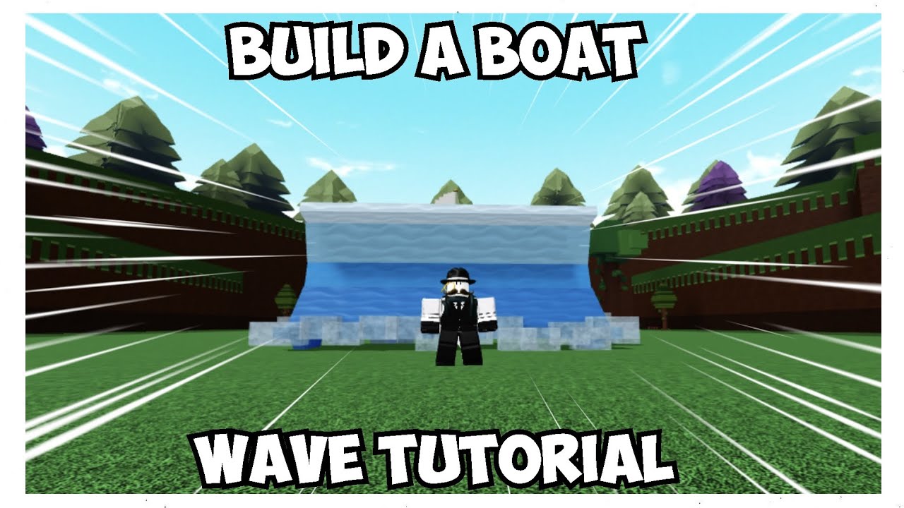 Water Powers Tutorial (Build A Boat) - YouTube