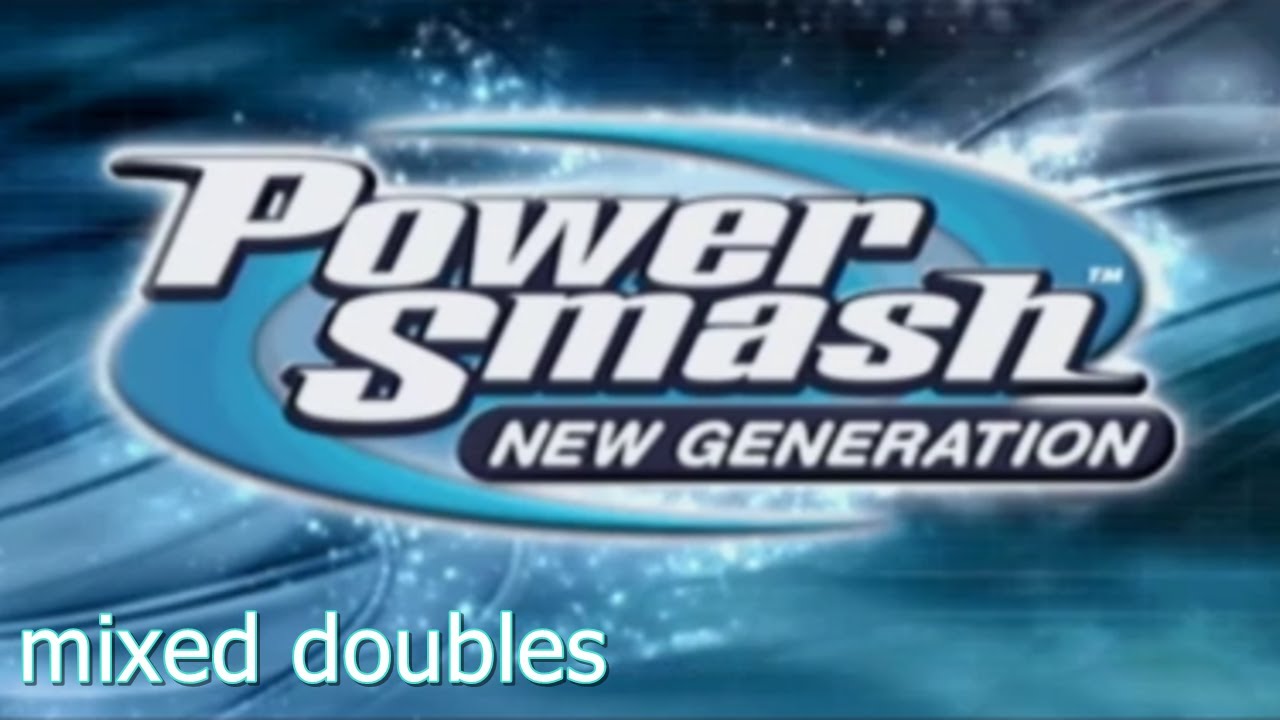 [PSP] Power Smash New generation mixed doubles - YouTube