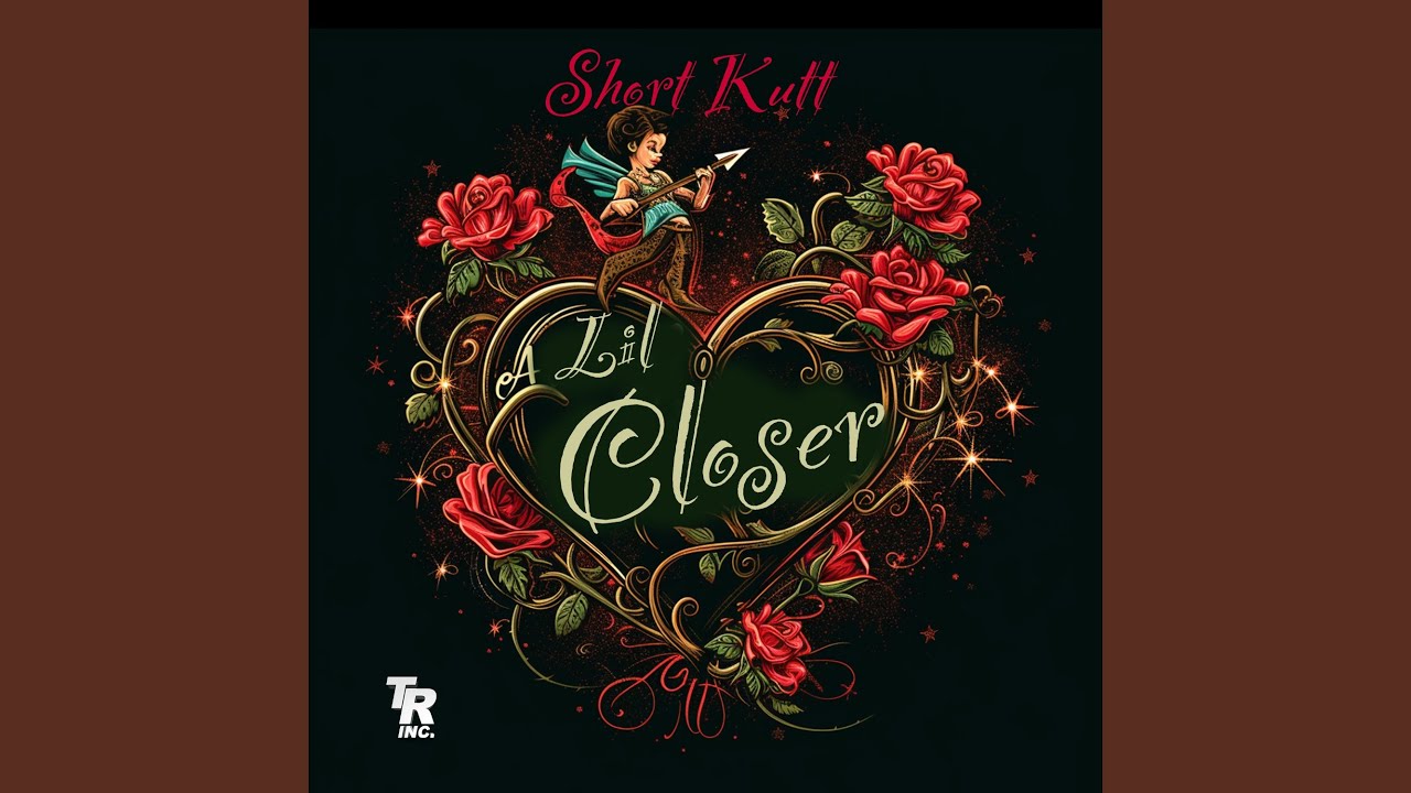 A Lil Closer - YouTube