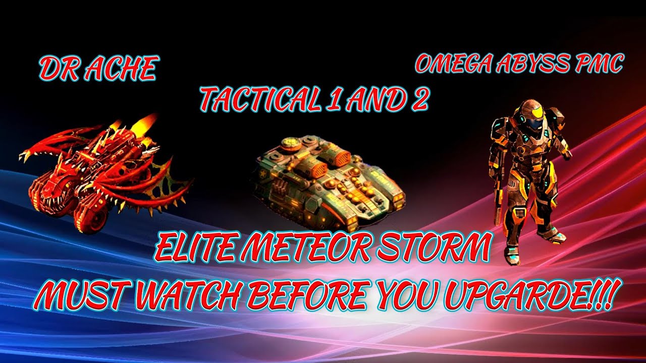 WAR COMMANDER - ELITE METEOR STORM. OMEGA ABYSS PMC, & DR ACHE IN ...