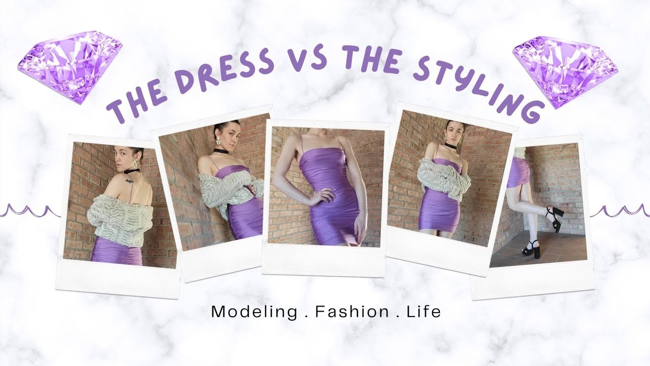 The Dress Vs The Styling - First Episode - NEW STYLING SERIES ...