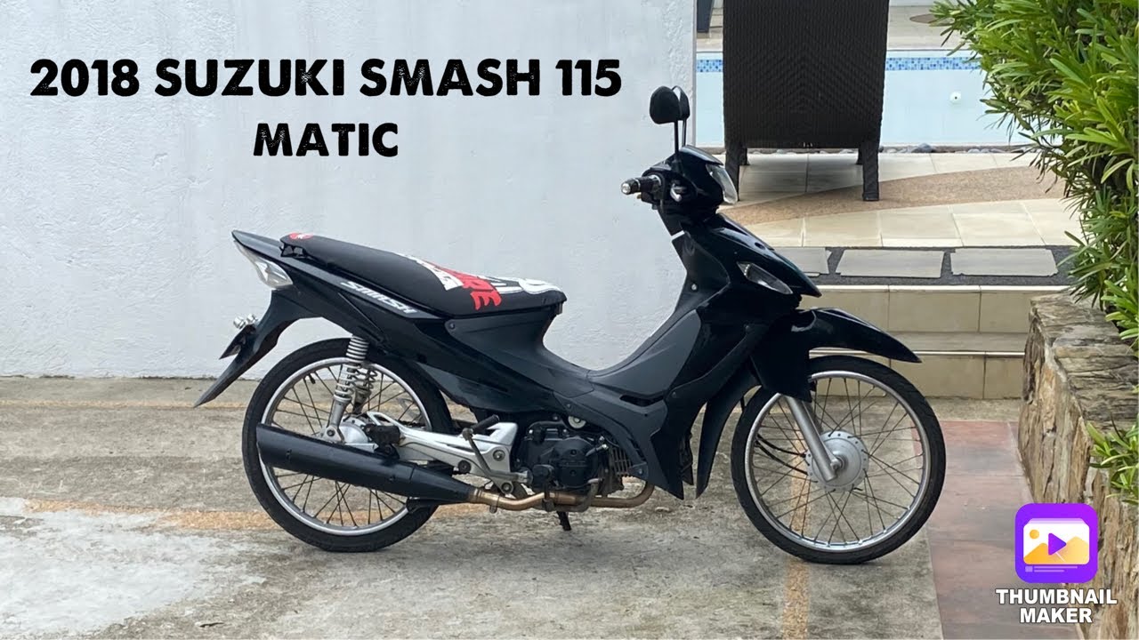 Review 2018 Suzuki Smash 115 Automatic | Sir KF review - YouTube