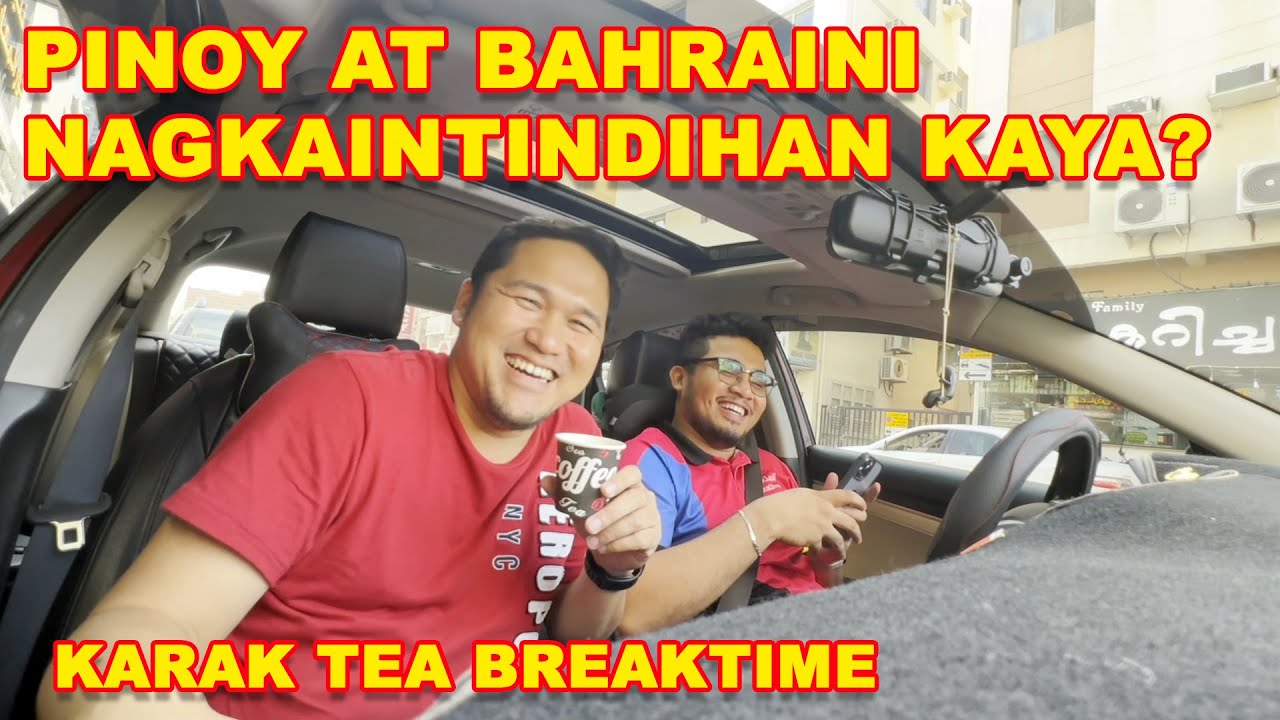 Pinoy & Bahraini (karak tea breaktime) - YouTube