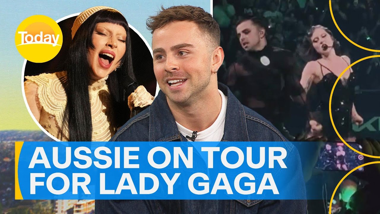 Sydney dancer performing on Lady Gaga's world tour | Today Show ...
