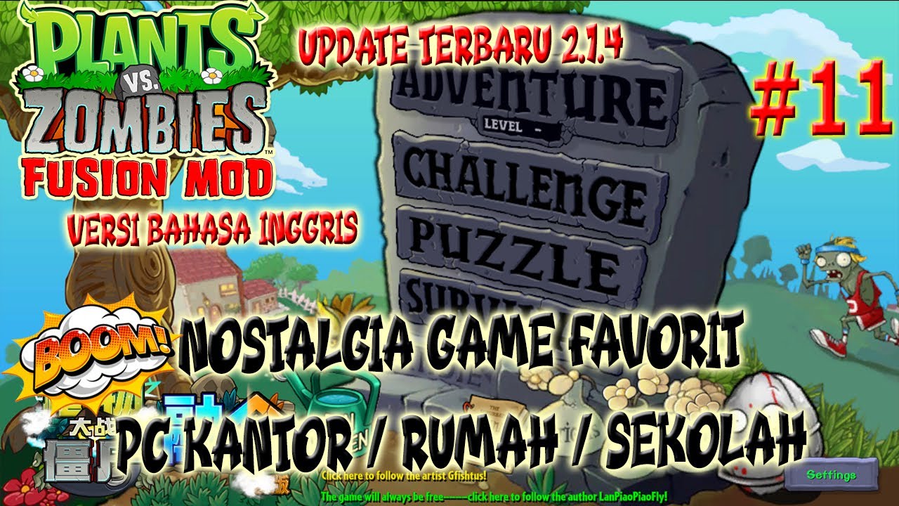 🔴 MARI KITA LANJUTKAN #11 | PLANT VS ZOMBIE | FUSION MOD | NOSTALGIA ...